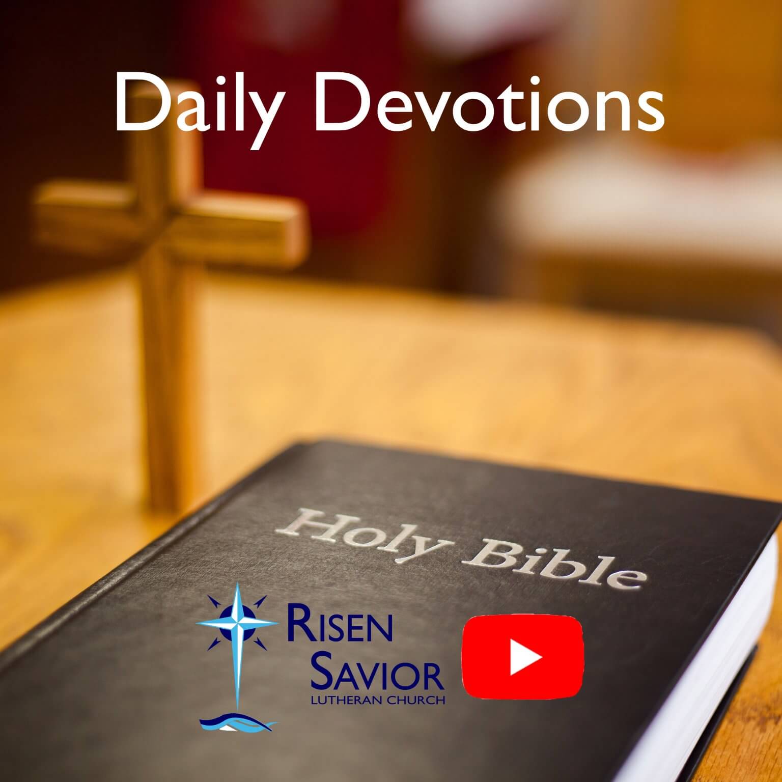 Devotion Archives - Risen Savior Lutheran Church
